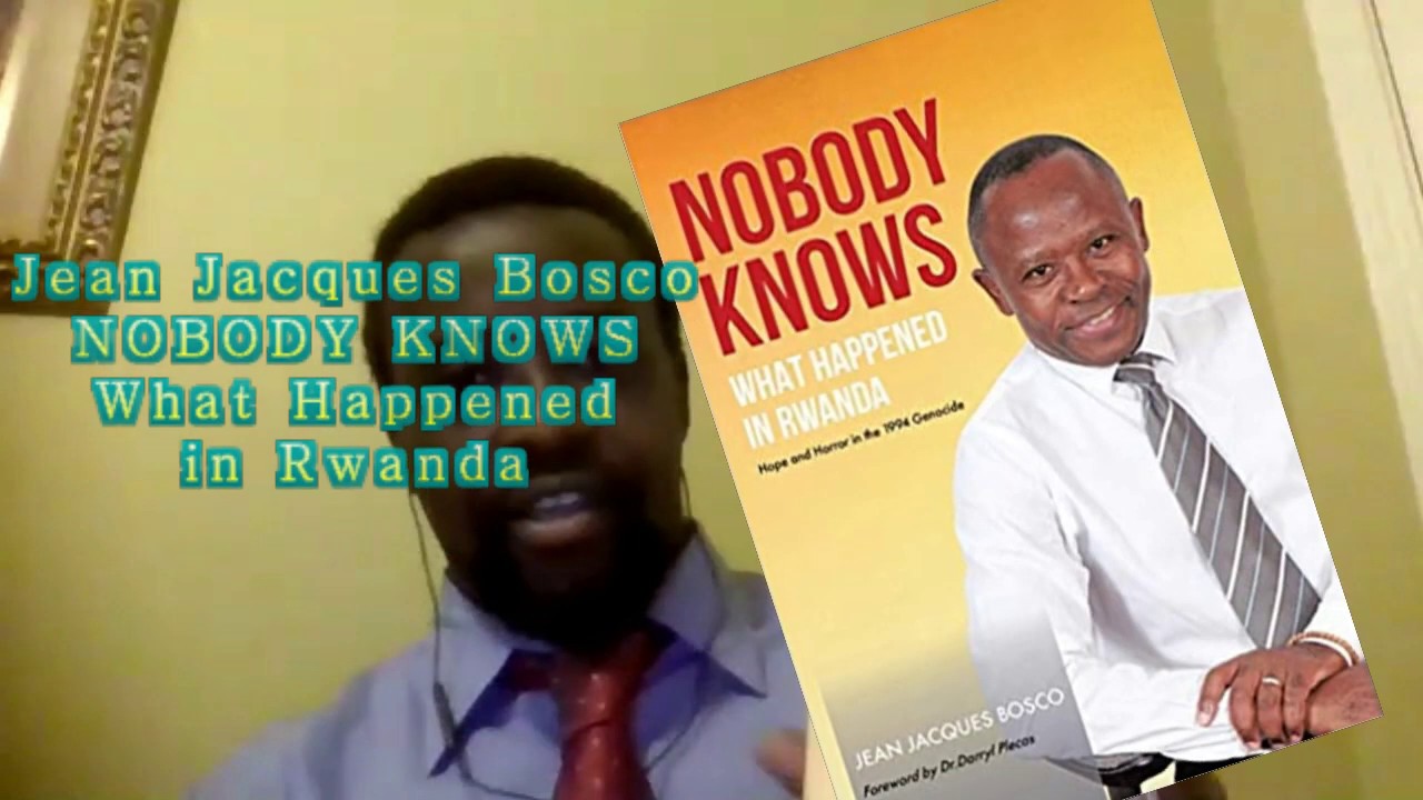 Jean Jacques Bosco Aratuganiriza ku Gitabo cye "Nobody Knows What ...