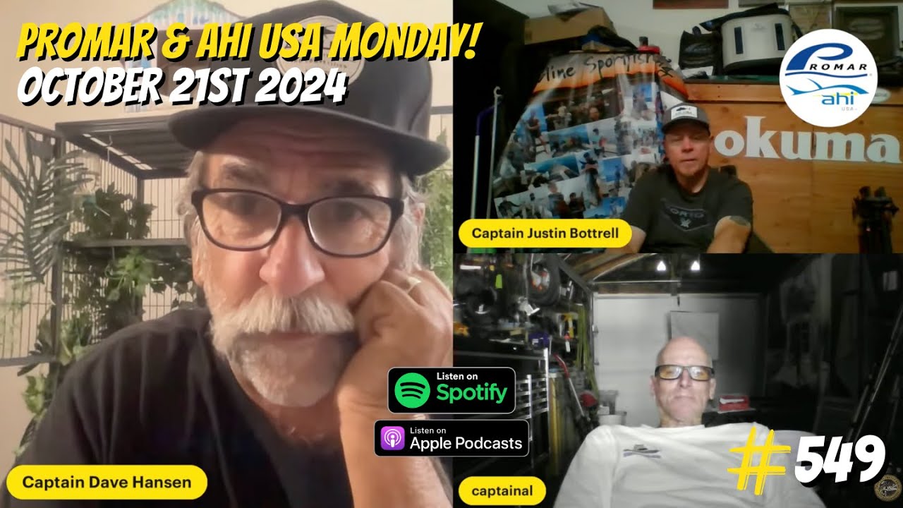 Promar & Ahi USA Monday! | Your Saltwater Guide Show w/ Captain Dave ...
