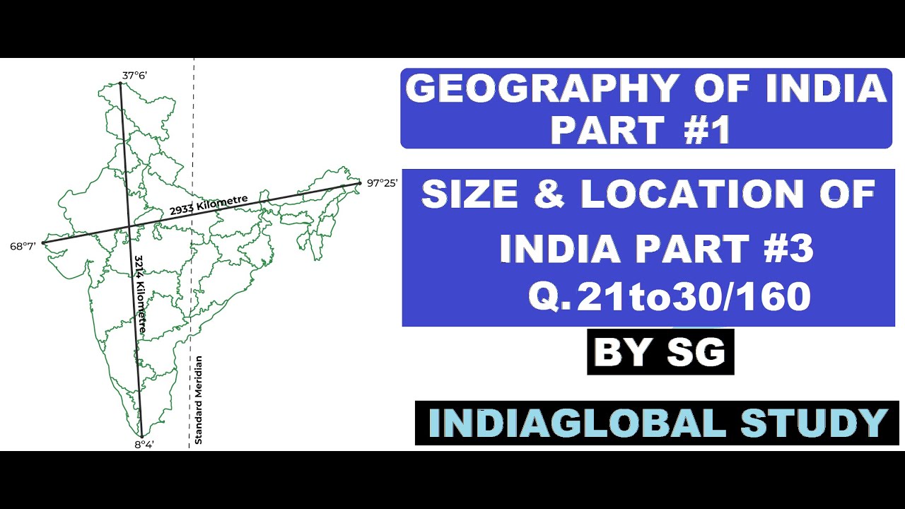 Size and location of India part #3 | geography of india part #1 - YouTube
