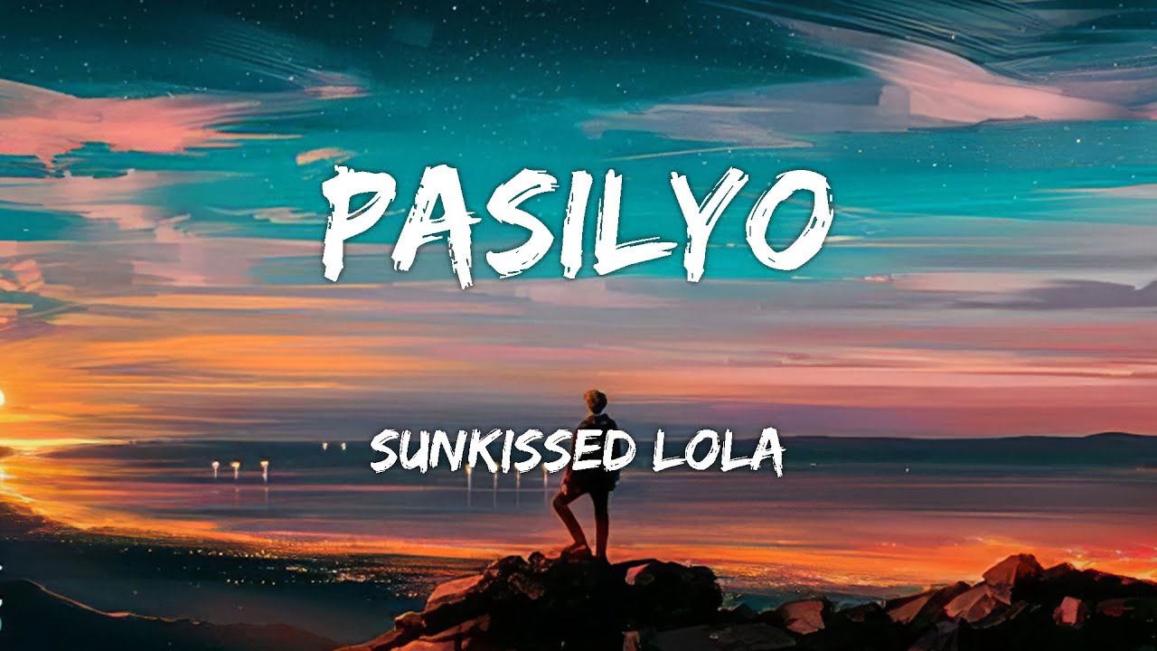 SunKissed Lola - Pasilyo (Lyrics) - YouTube
