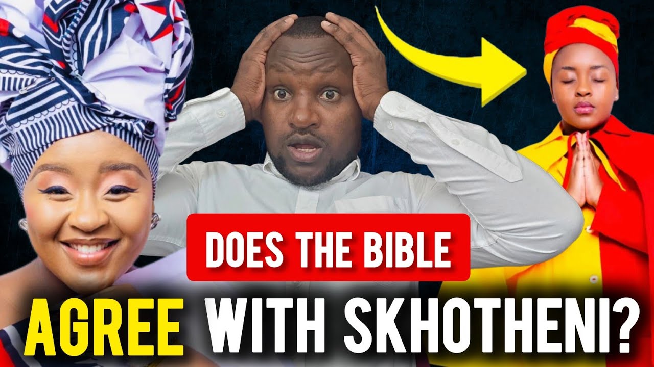 Is Gogo Skhotheni a Christian? The Bible Has the Answer - YouTube