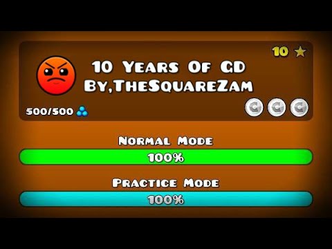 Geometry Dash 10 Years Of GD By,TheSquareZam - YouTube