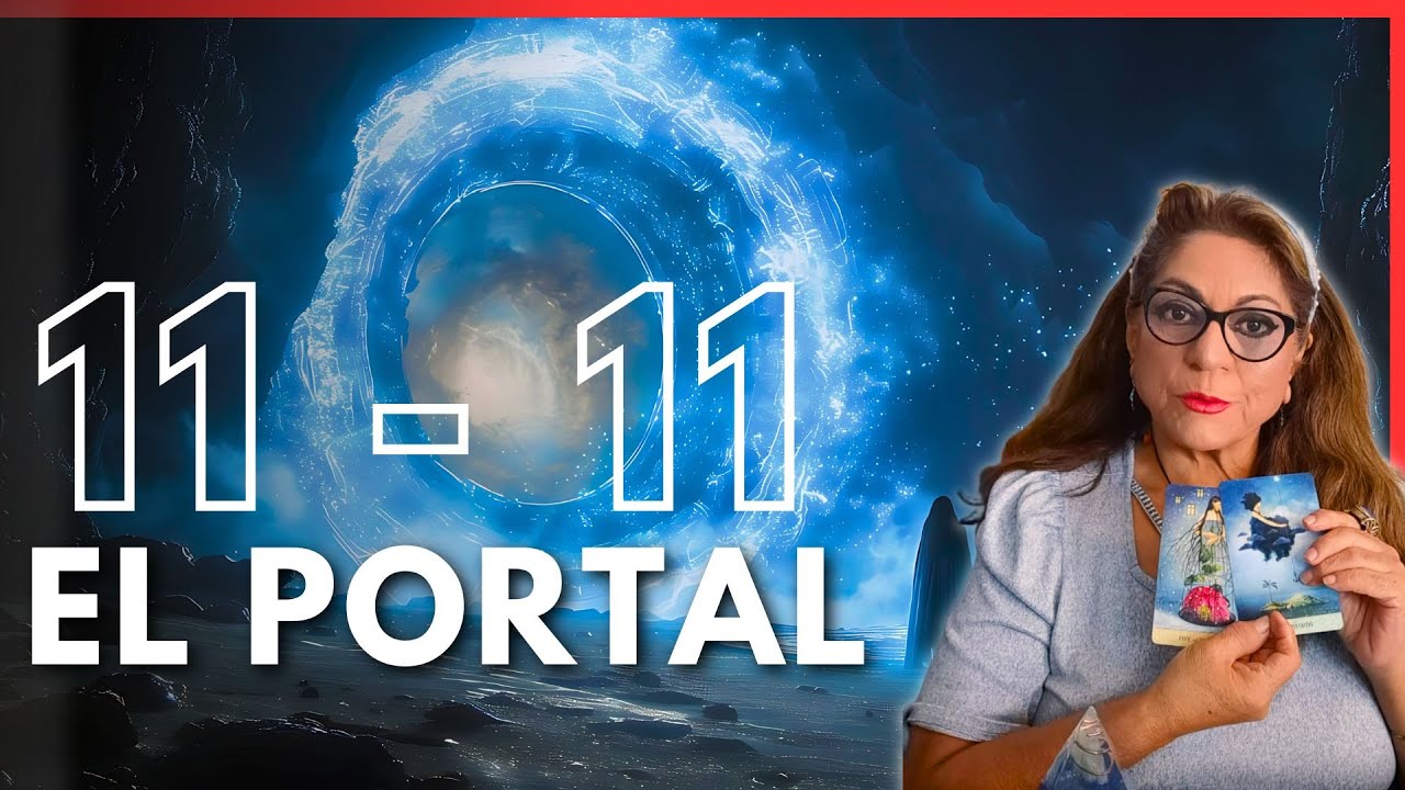El Portal 11: 11 #lasvisionesdenaryha #portal1111 2024 - YouTube