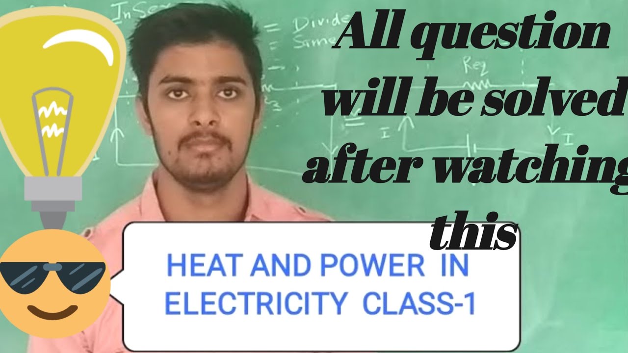 Electricity class 10 Calculate heat and power problems numericals ...