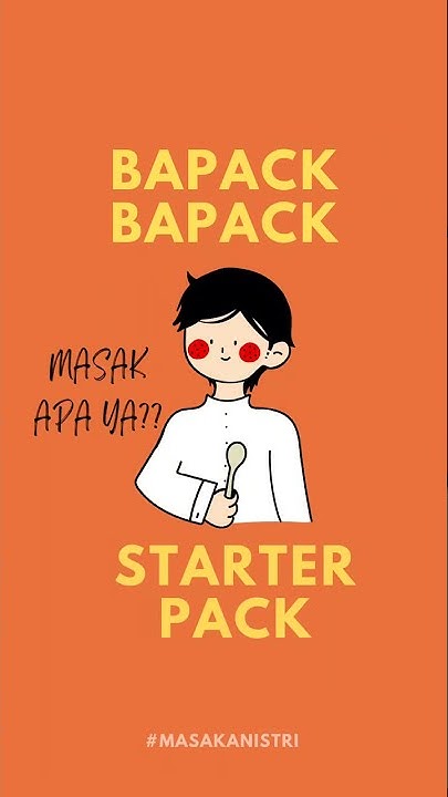 Bapack!Bapack! Starter pack - YouTube