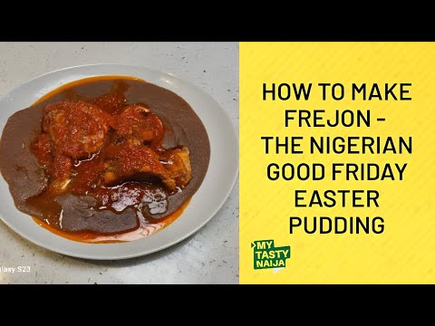 How To Make FREJON - The Nigerian Good Friday Easter Coconut Bean ...