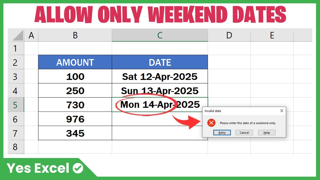 Allow Only Weekend Dates - Excel Data Validation - YouTube