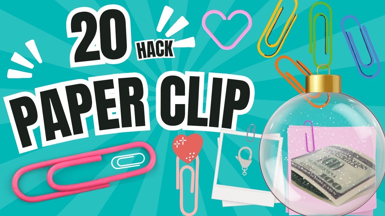 20 Game-Changing Paper Clip Tricks: Creative Solutions for Common ...