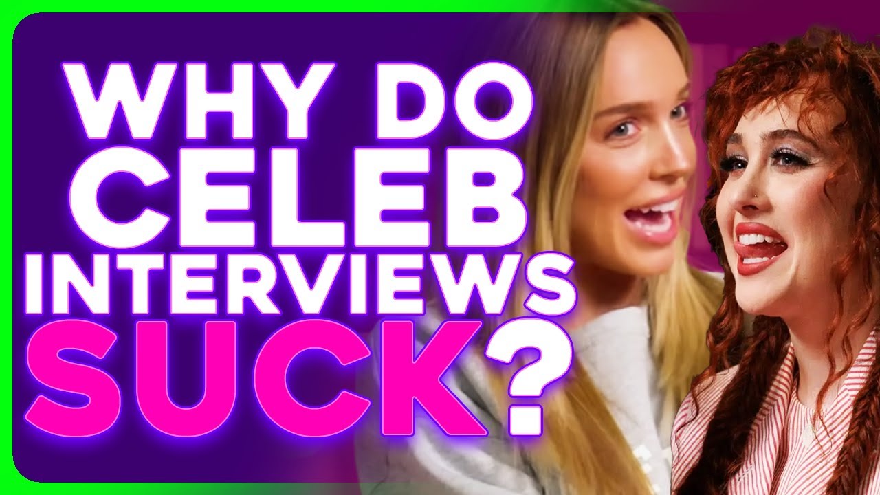 Why Are All Celebrity Interviews GARBAGE Now - YouTube