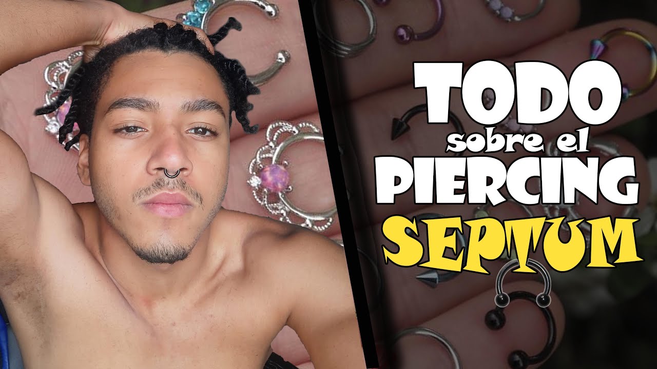 Su EXPERIENCIA con el PIERCING SEPTUM | Consejos y Cuidados - YouTube