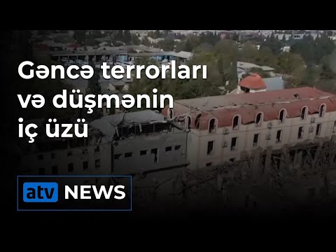 Gəncə terrorları və düşmənin iç üzü