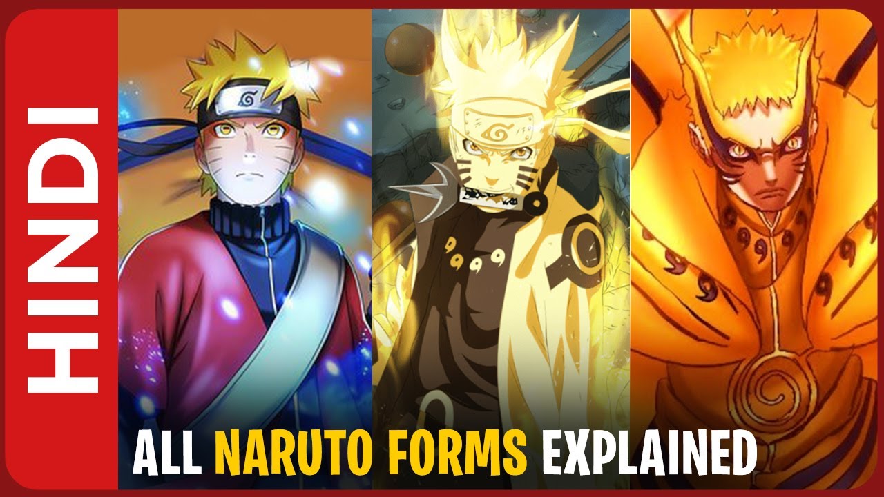 Naruto All Forms and Chakra Modes Explained In Hindi - YouTube