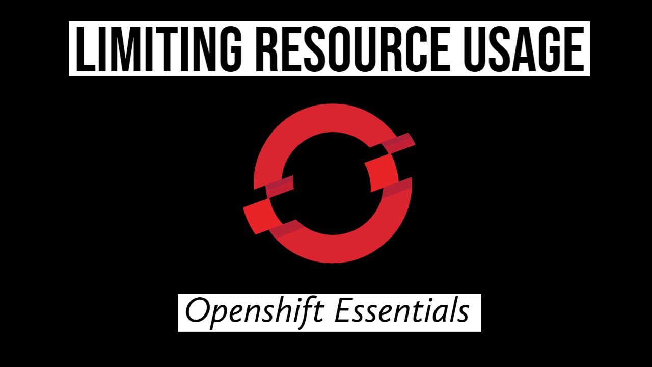 Limiting Resources with Quotas & Limit Ranges | Openshift Essentials ...