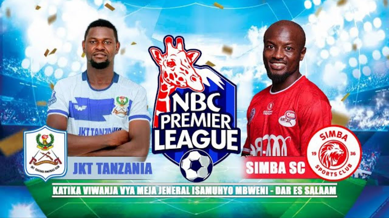 🔴#LIVE:SIMBA vs JKT TANZANIA | LIGI KUU TZ BARA | NBC PREMIER LEAGUE ...