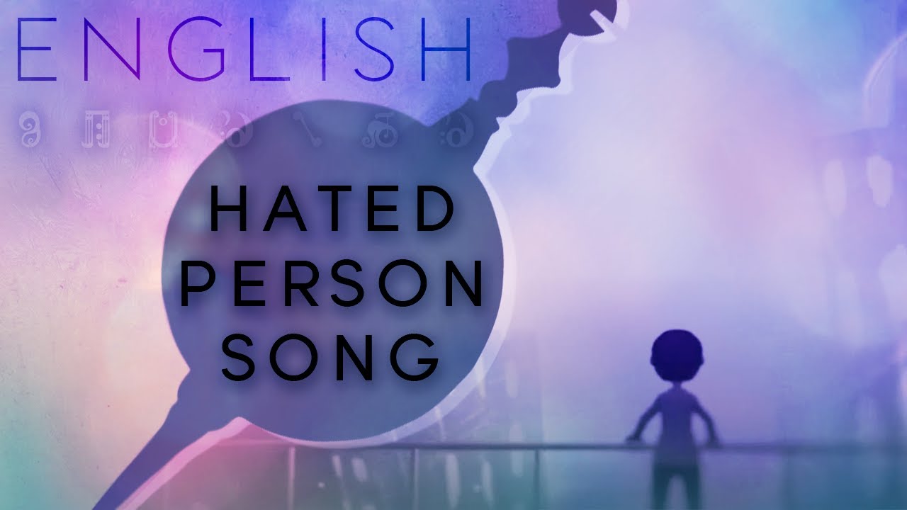 Hated Person Song English Ver Oktavia YouTube hated-person-song-english-ver-oktavia-youtube