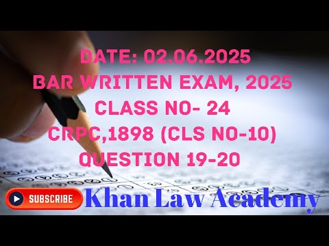 Class no- 24; CrPC, 1898 (Class no-10);Question- 19-20; Sec 417-439A ...