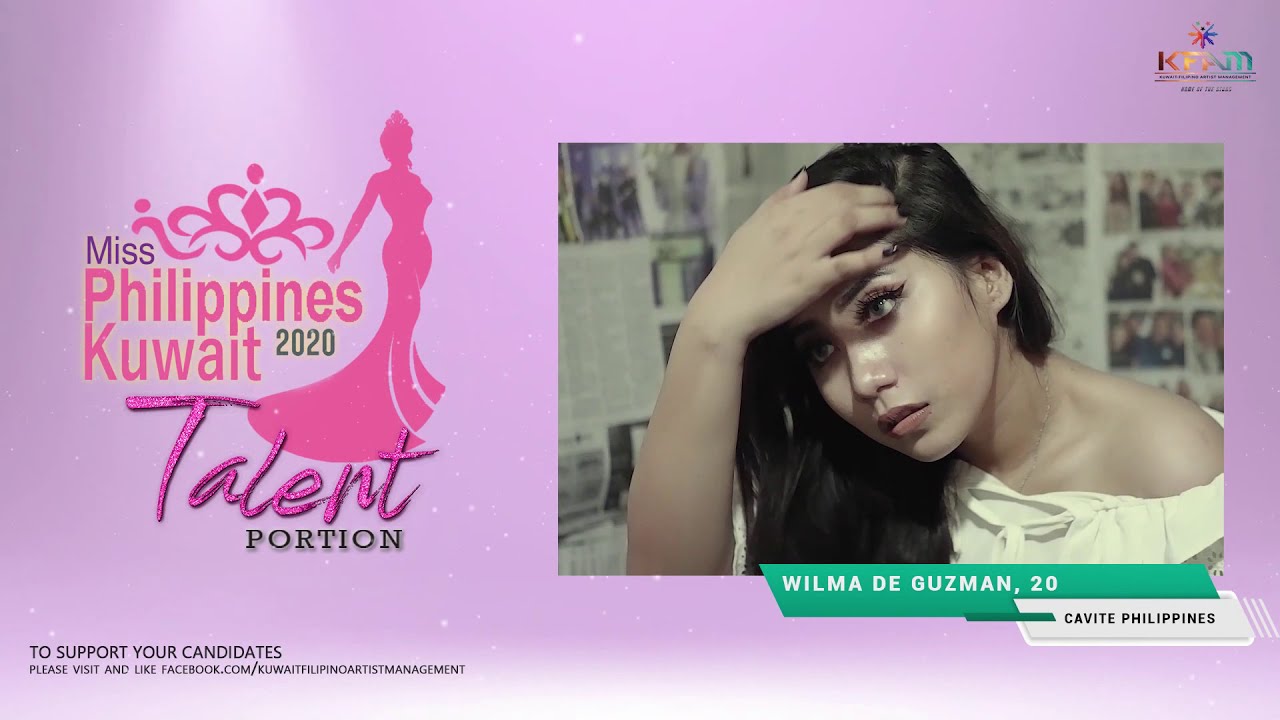 KFAM MS. PHILIPPINES-KUWAIT 2020 Candidate No. 26 Wilma De Guzman - Cavite Philippines - YouTube