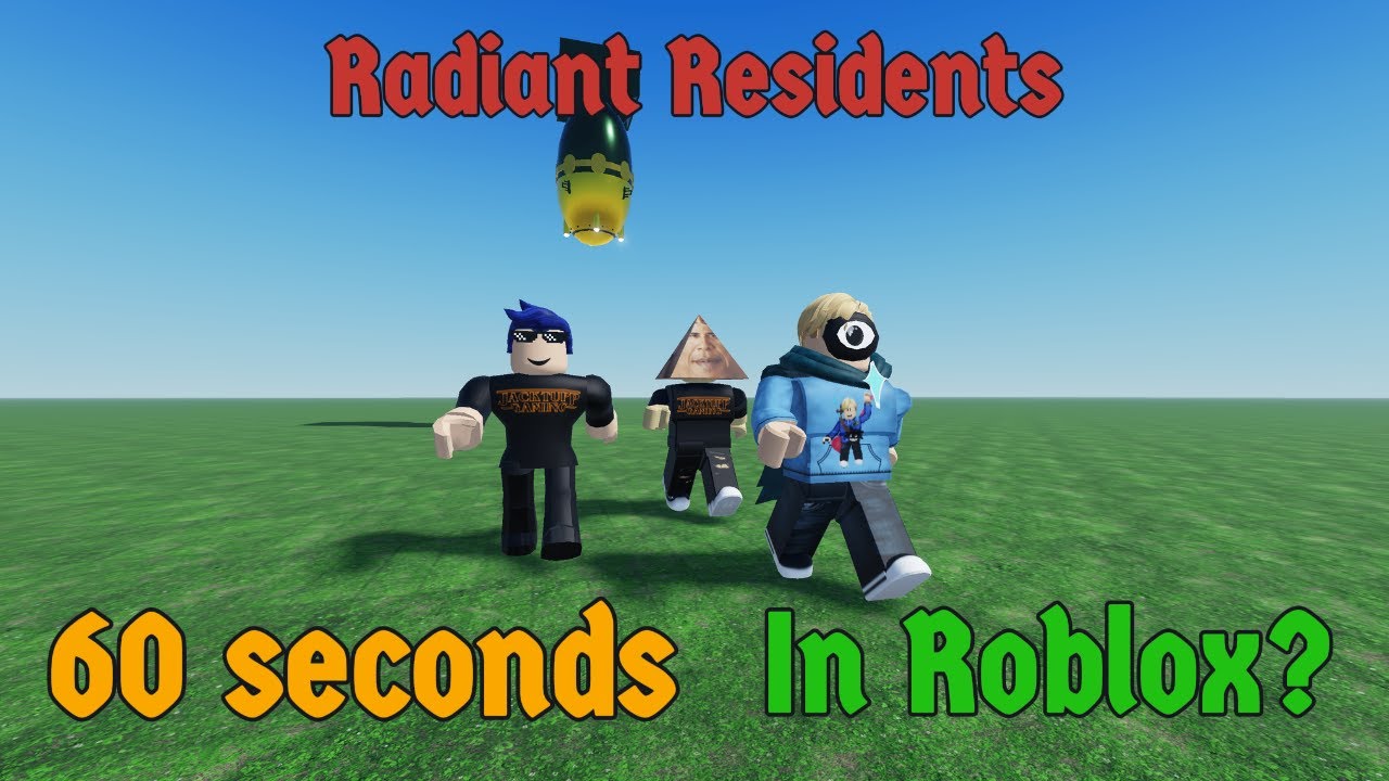 Someone Made 60 Seconds In Roblox? (Radiant Residents - YouTube