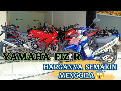 HARGA YAMAHA FIZ R SEMAKIN MENGGILA😱 085233089242⬅️WA - YouTube