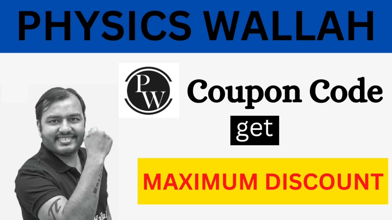 physics wallah coupon code | pw coupon code | PW coupon code 2022 ...