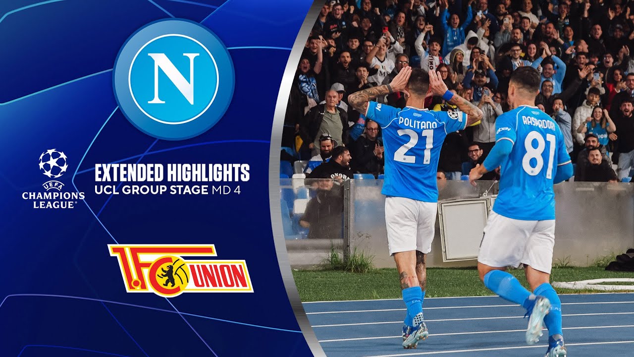 Napoli vs. Union Berlin: Extended Highlights | UCL Group Stage MD 4 ...
