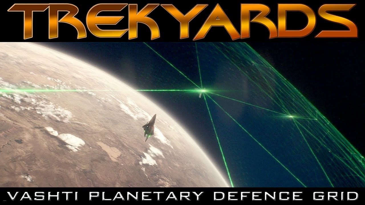 Vashti Planetary Defense Grid - Trekyards Discussion - YouTube