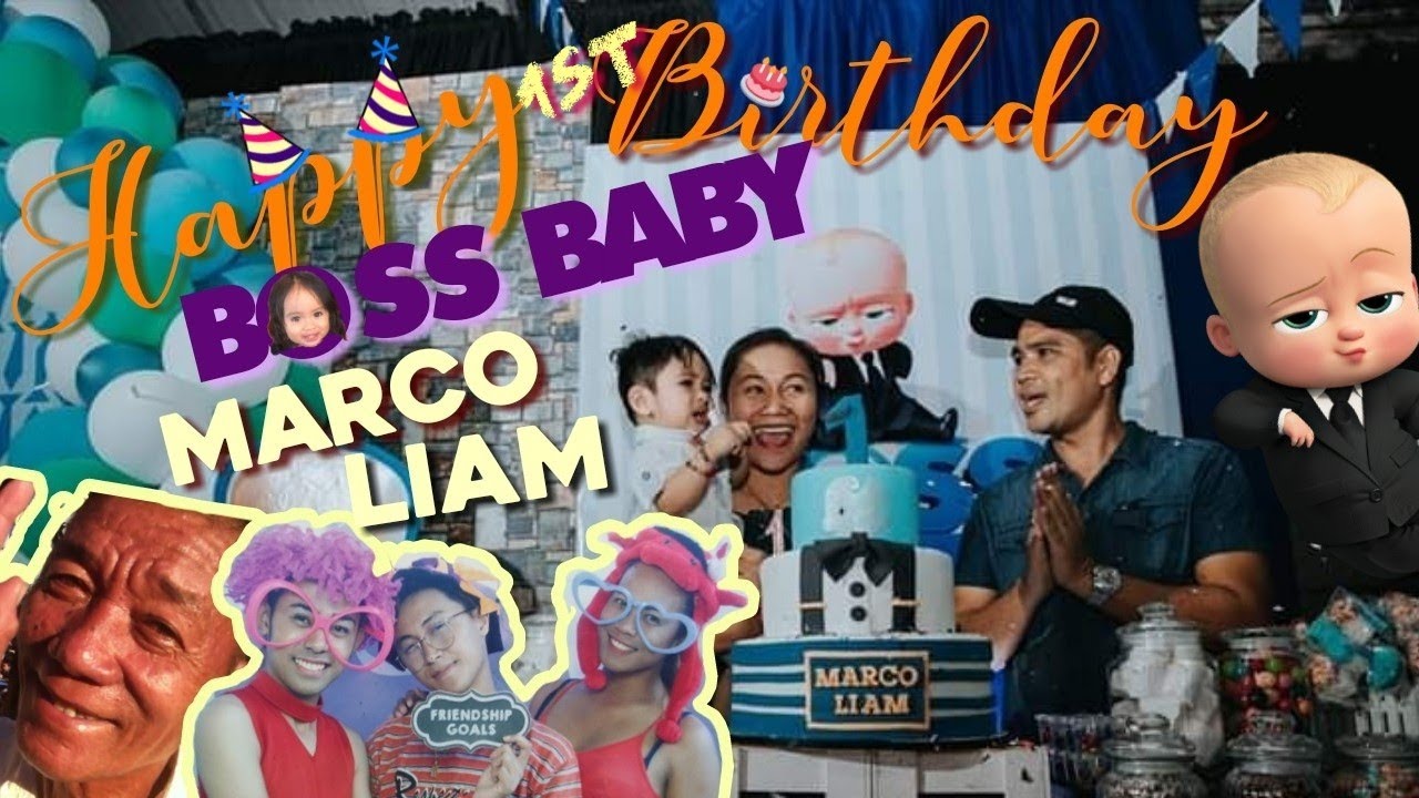 HAPPY 1ST BIRTHDAY BOSS BABY MARCO LIAM | bplVlog#10 - YouTube