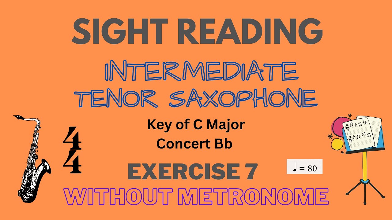 🎷For ALL Intermediate TENOR SAX players - Sight Reading No.7! 🎷 - YouTube