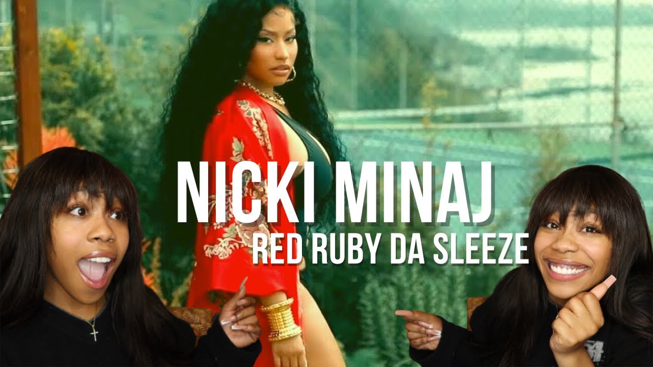 Nicki Minaj - Red Ruby Da Sleeze (Official Music Video) REACTION - YouTube