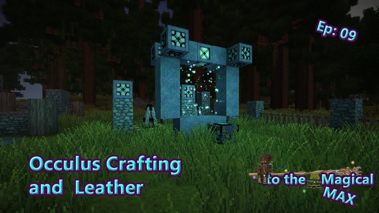 Rustbound Magic Oculus Crafting : Modded to the Magical Max Ep 09 - YouTube