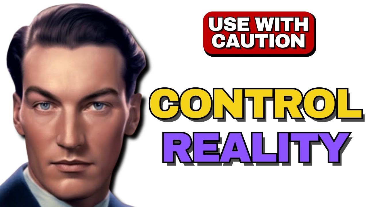 How To Control Reality With Your Mind (Use With Caution) - YouTube