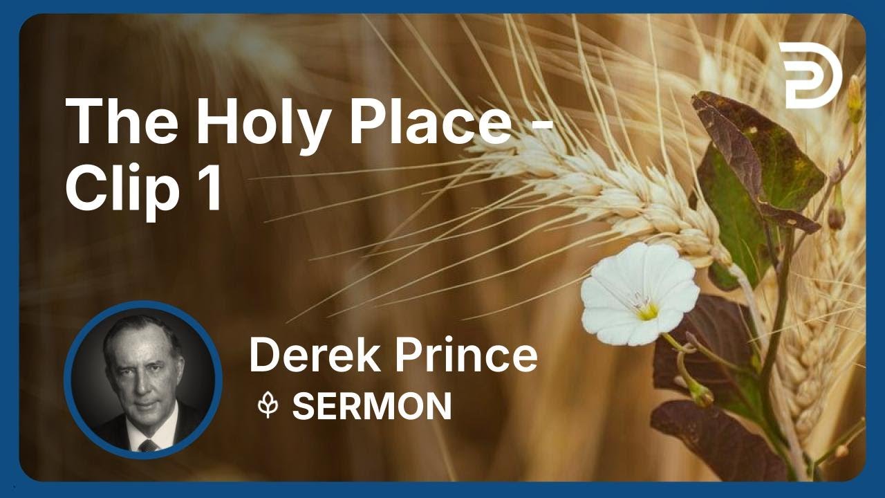 The Way Into the Holiest - The Holy Place Part 4 A (4:1) - - Bible Portal