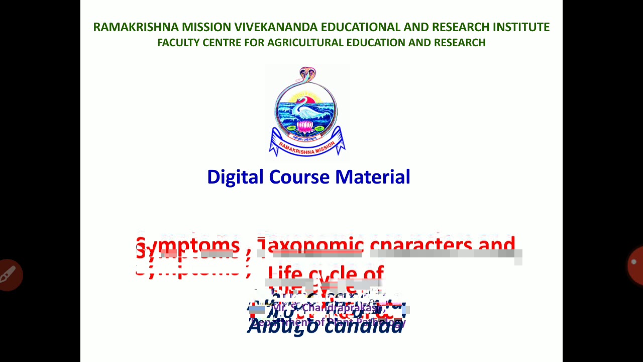 Lecture 16 - Albugo candida - Symptoms, Taxonomic characters and Life ...