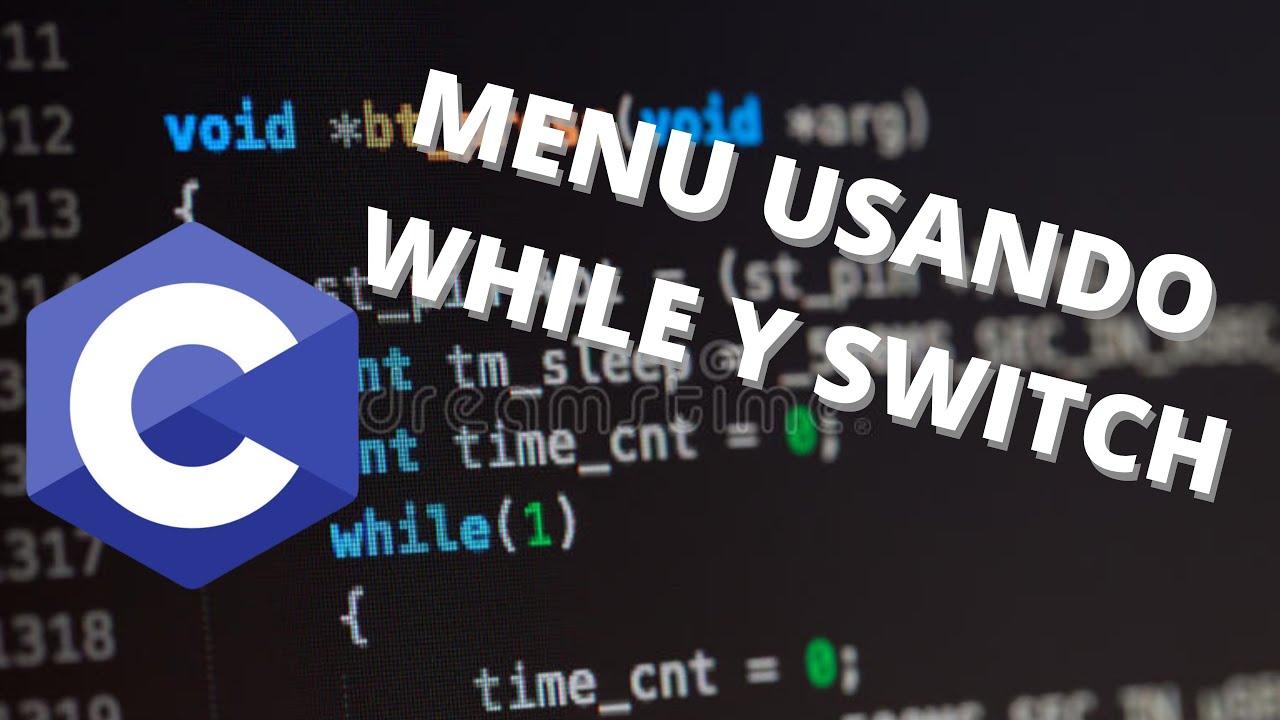Menu usando While y Switch en C - YouTube