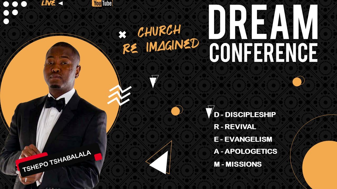 DREAM CONFERENCE with Prophet Tshepo Tshabalala - YouTube