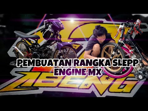 PEMBUATAN RANGKA SLEEP ENGINE MX.MURAH HASIL ISTIMEWA#kukar#samboja ...