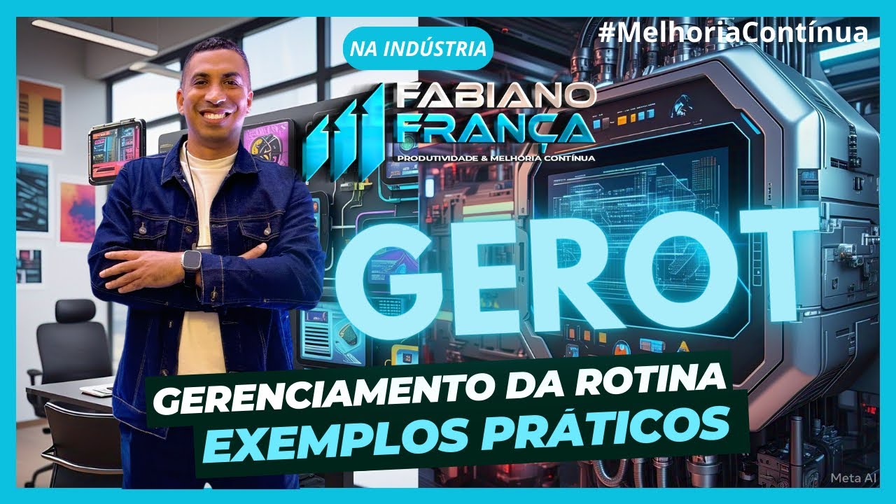 GEROT - Gerenciamento da Rotina (Indústria) - #13 - YouTube
