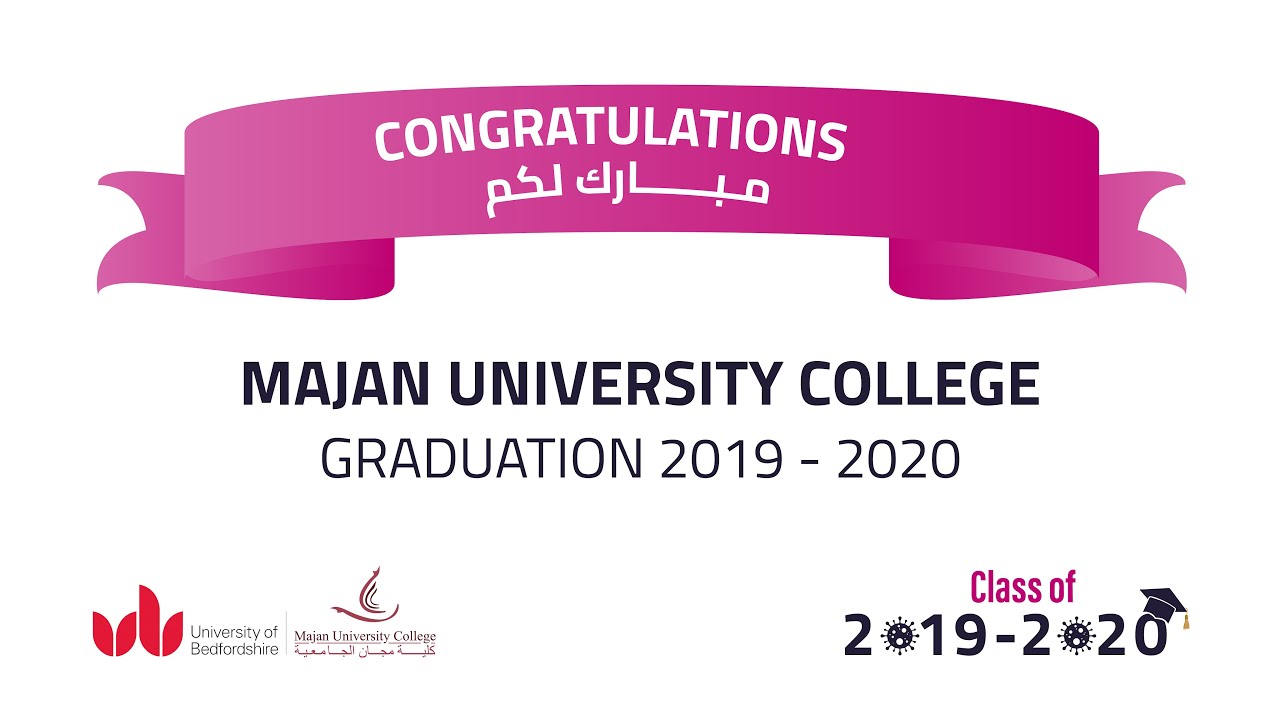 MAJAN UNIVERSITY COLLEGE GRADUATION 2019 - 2020 - YouTube