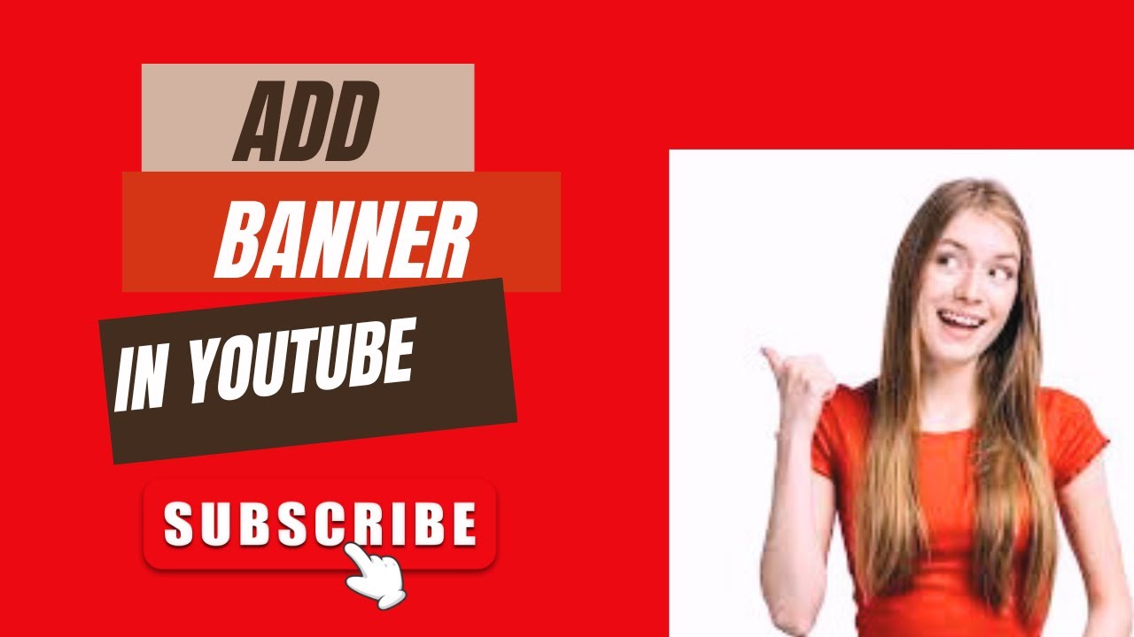 How to add banner in yoube channel - YouTube