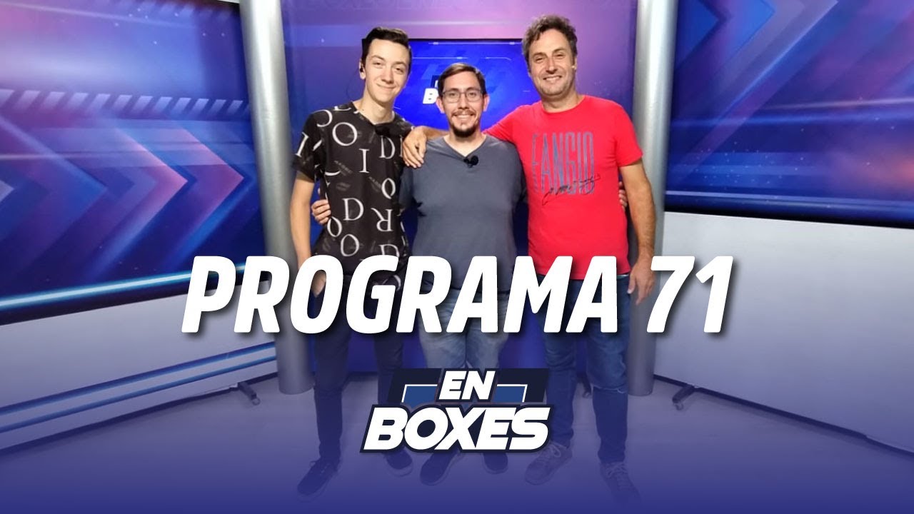EN BOXES - PROGRAMA 71 - YouTube