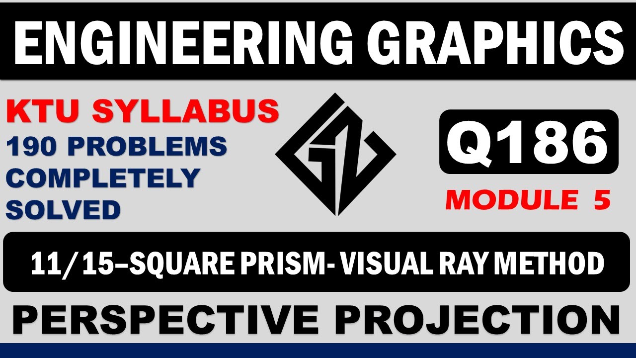 Q186-Perspective projection-Square prism visual ray method-Engineering ...