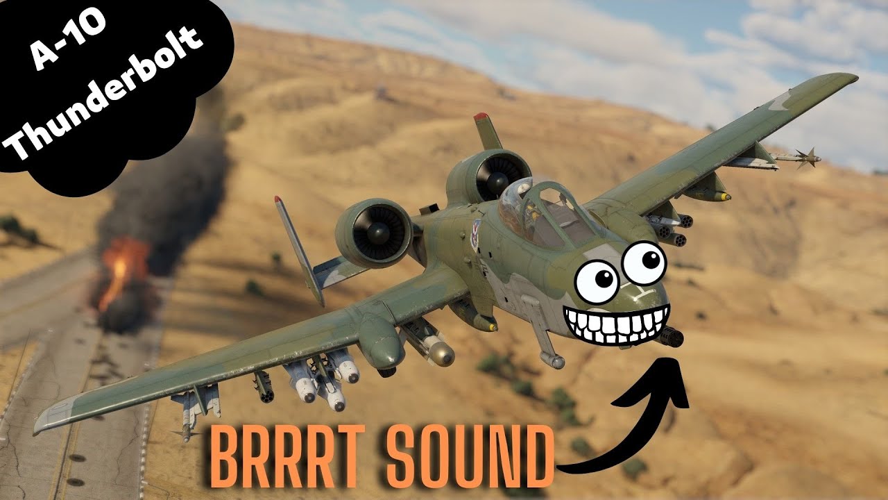 BRRRT Sound in War Thunder [A-10 Thunderbolt] - YouTube