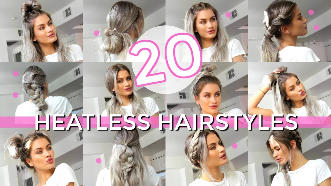 20 HEATLESS HAIRSTYLES - EASY & SIMPLE! | LYSSRYANN - YouTube