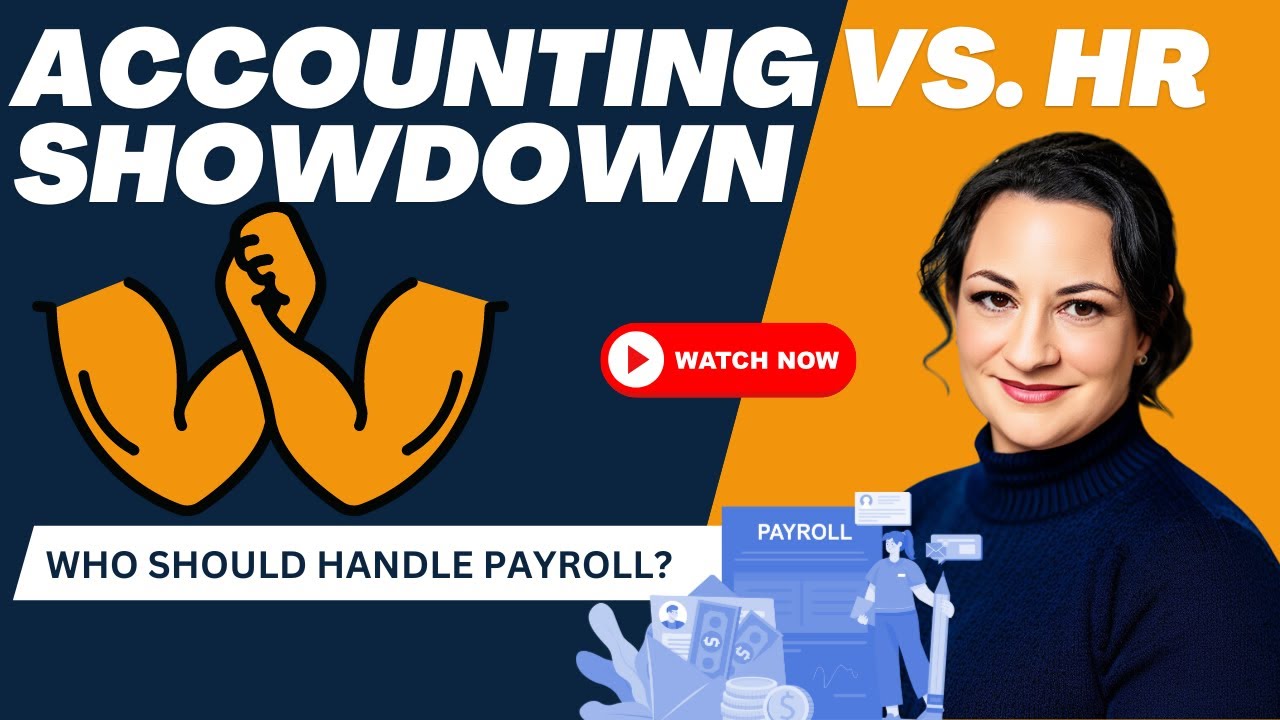 Accounting vs. HR: Who Should Handle Payroll? | Comparison ...