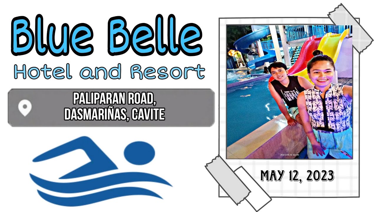 Blue Belle Hotel and Resort || Dasmariñas || Cavite - YouTube