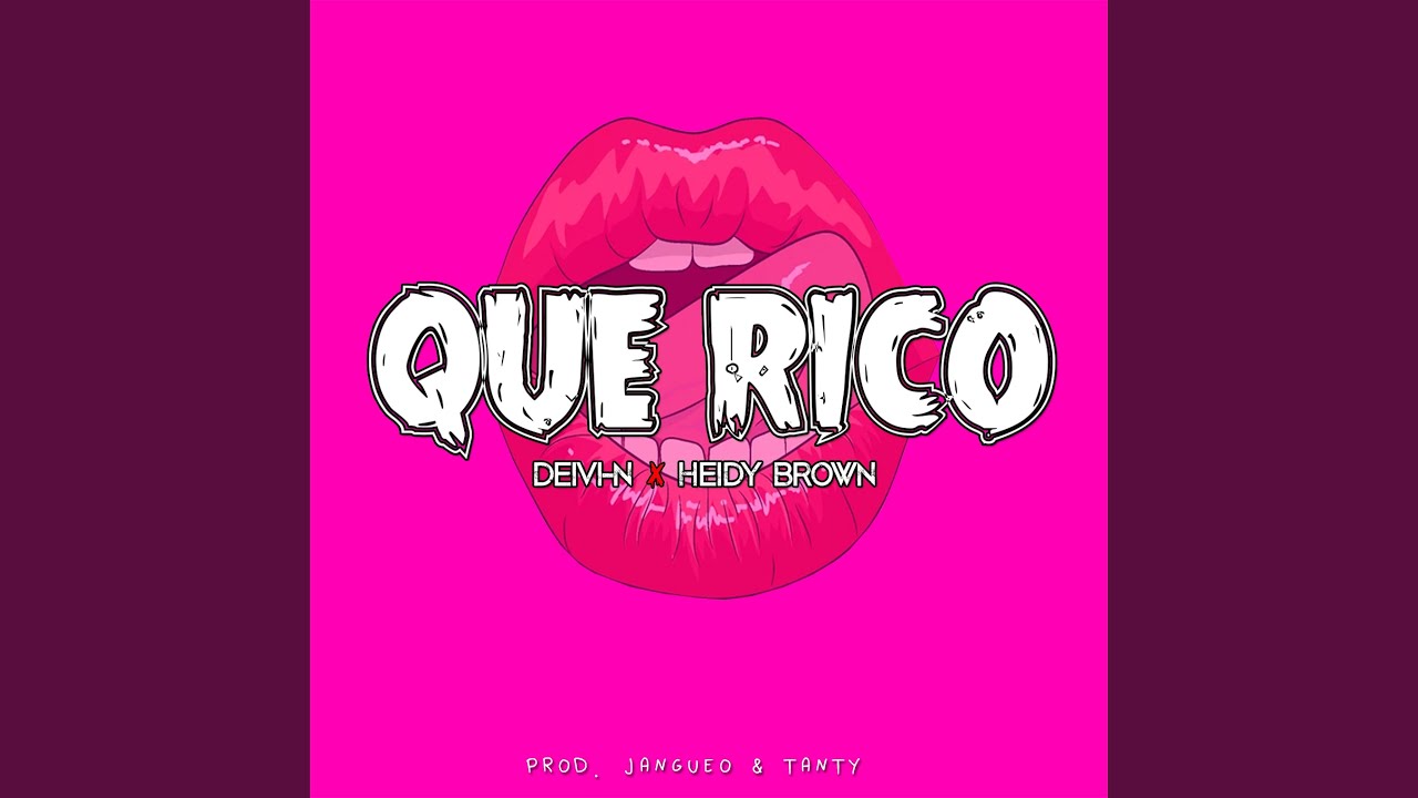 Que rico (feat. Heidy Brown) - YouTube