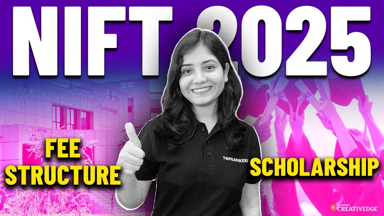 All About NIFT 2025 College Fees & Scholarships🎓| NIFT Exam Preparation ...