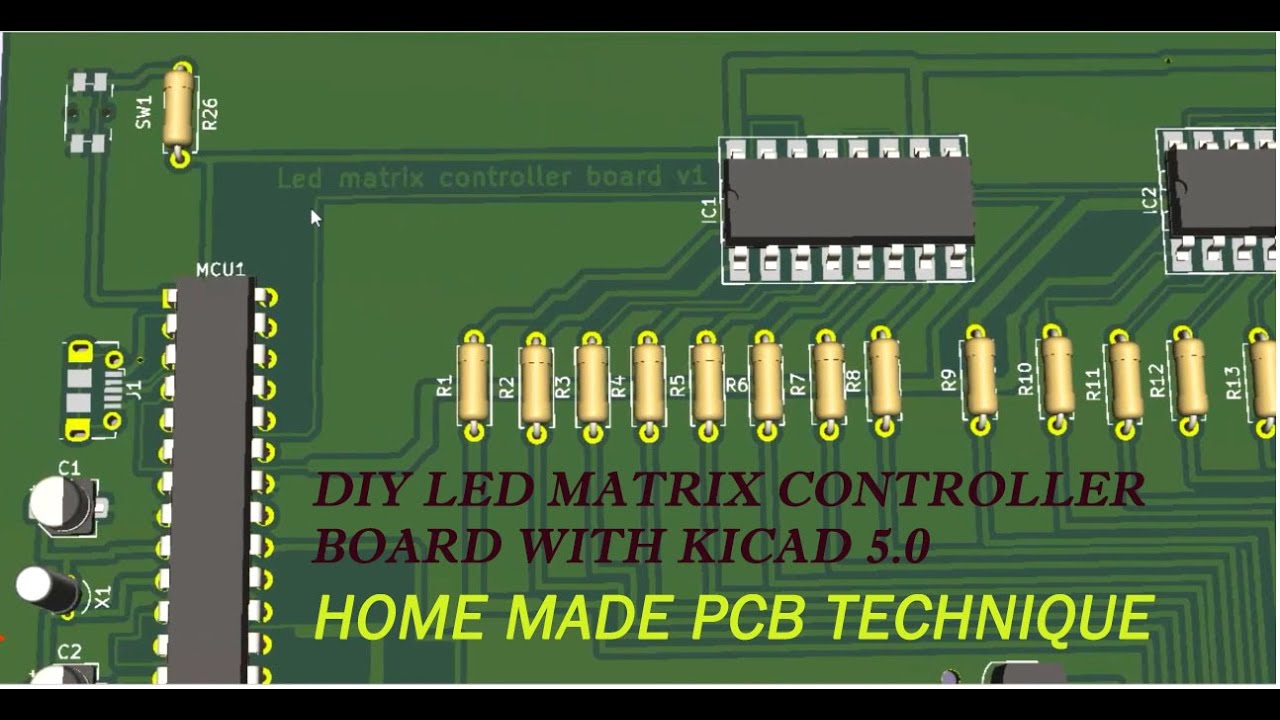 DIY LED matrix controller board V1 with KICAD 5.0 part [1/3] || Home ...