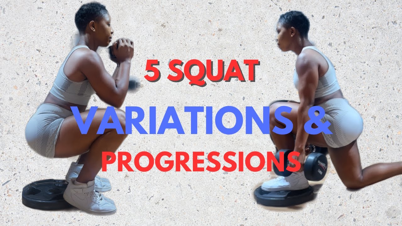 A QUICK 5 SQUAT PROGRESSIONS AND VARIATIONS GYM/HOME WORKOUT | BEGINNER FRIENDLY - YouTube