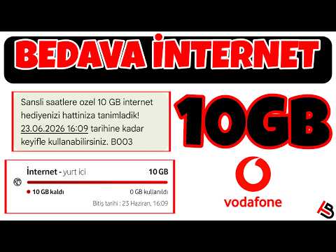 BEDAVA İNTERNET VODAFONE 10GB - VODAFONE BEDAVA 10GB İNTERNET YENİ KAMPANYA GÜNCEL 2026